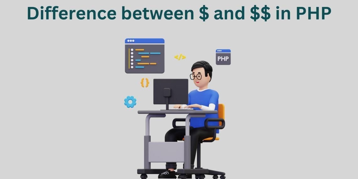 Difference between $ and $$ in PHP